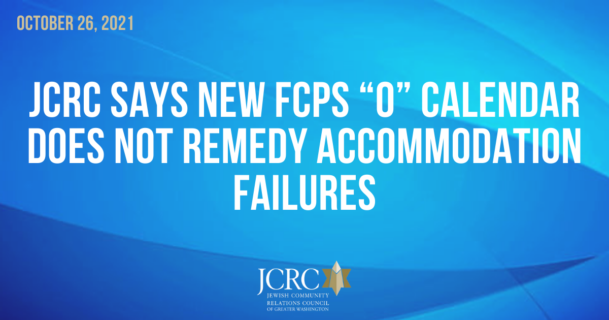 JCRC Says New FCPS “O” Calendar Does Not Remedy Accommodation Failures ...